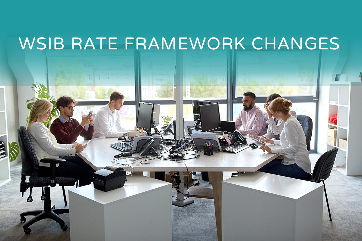 WSIB’s Proposed Rate Framework Changes: A 3-Step Approach in ...